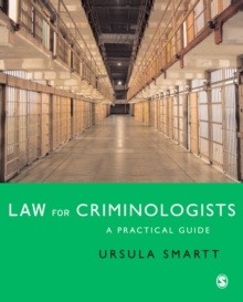 Law for Criminologists : A Practical Guide: Ursula Smartt ...