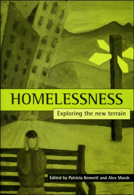 Homelessness : Exploring the new terrain: : 9781847425034: Telegraph ...
